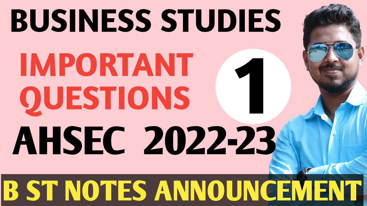 ahsec-business-studies-class-12th-important-questions-2022-23-ahsec