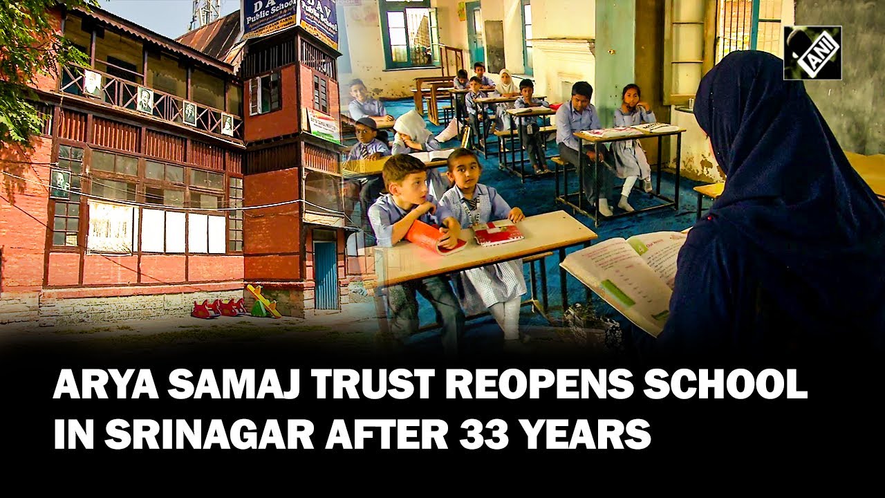 Arya Samaj Trust reopens school in downtown Srinagar after 33 years ...