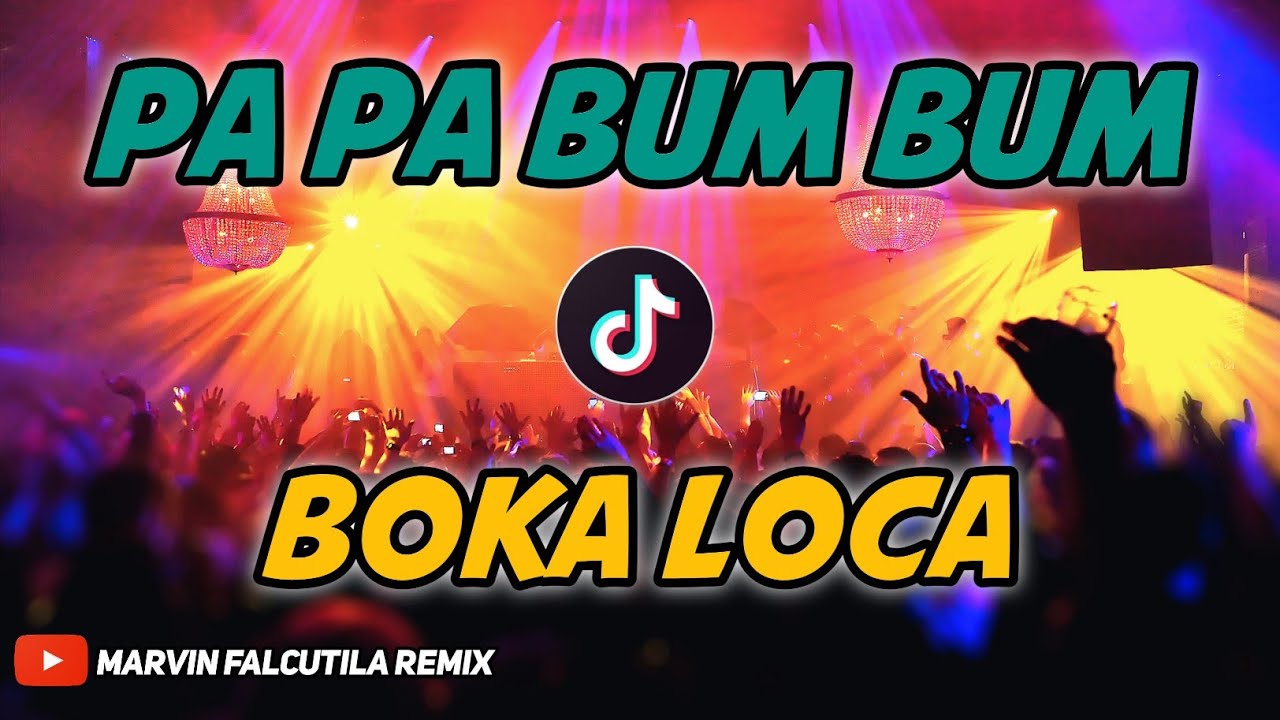 DJ PA PA BUM BUM X BOKA DANCE - TIKTOK VIRAL TREND 2022 | TEKNO ...