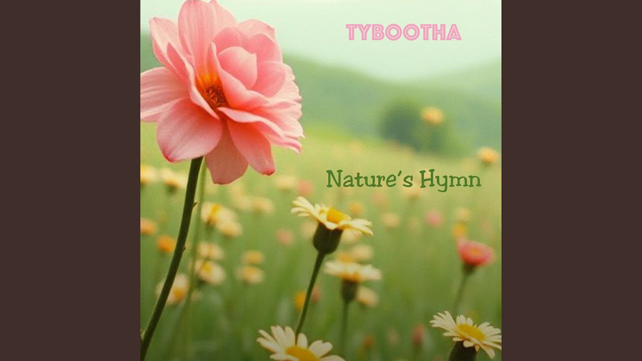 Nature's Hymn - YouTube