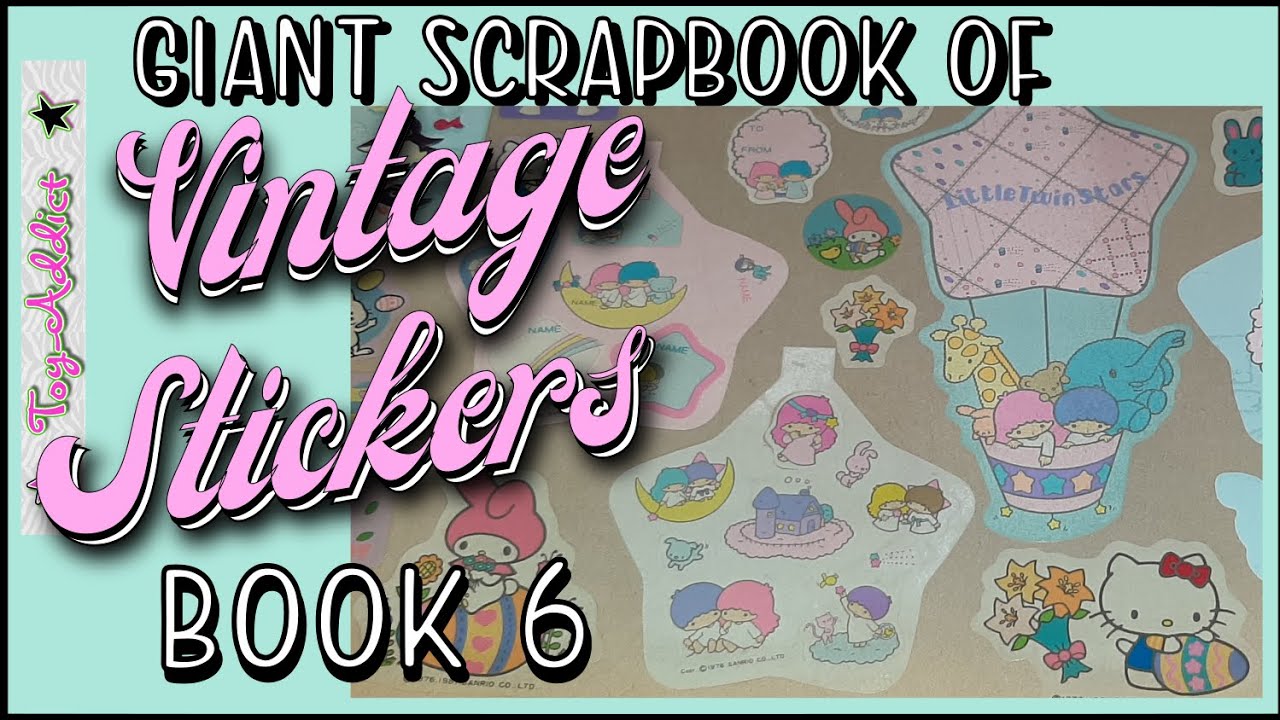 Giant Scrapbook of Vintage 70s & 80s Stickers #6 ~ SANRIO! ~ Scratch ...