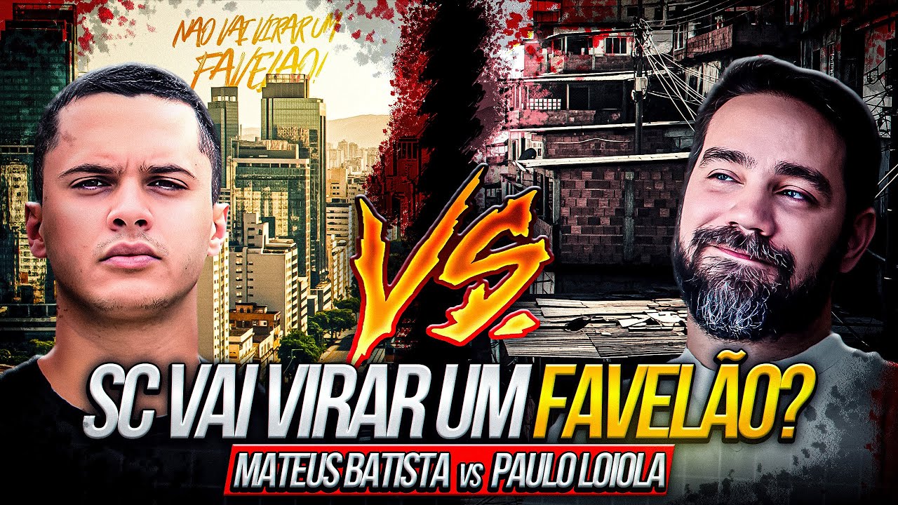 MATEUS BATISTA vs PAULO LOIOLA - SC VAI VIRAR UM FAVELÃO? - REDCAST ...