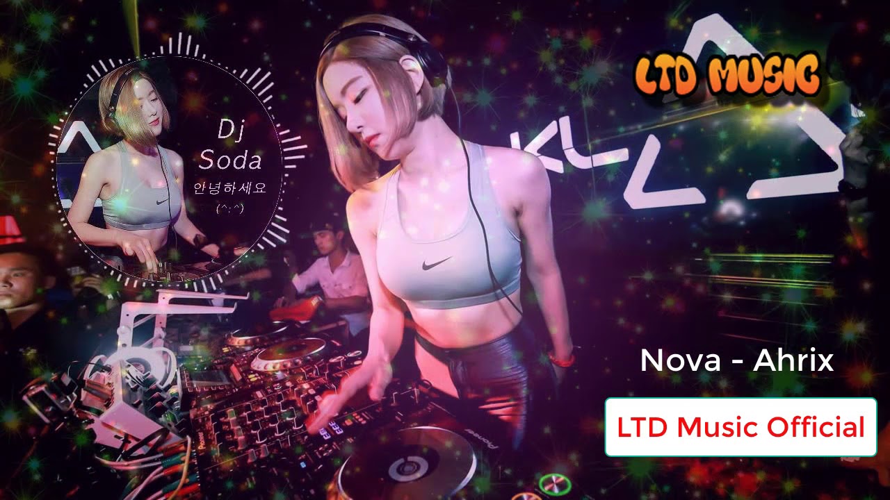 [BEAT EDM 2017]Nova - Ahrix [320kbps] - YouTube
