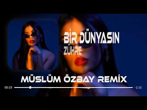 Çok Farklı Bir Dünyasın Benim Gözümde - Zühre ( Müslüm Özbay Remix ) Bir Dünyasın