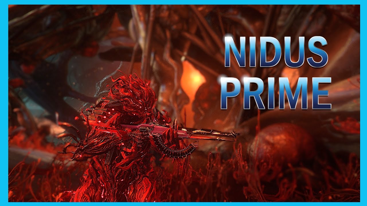 LET'S TALK ABOUT NIDUS PRIME WARFRAME - YouTube