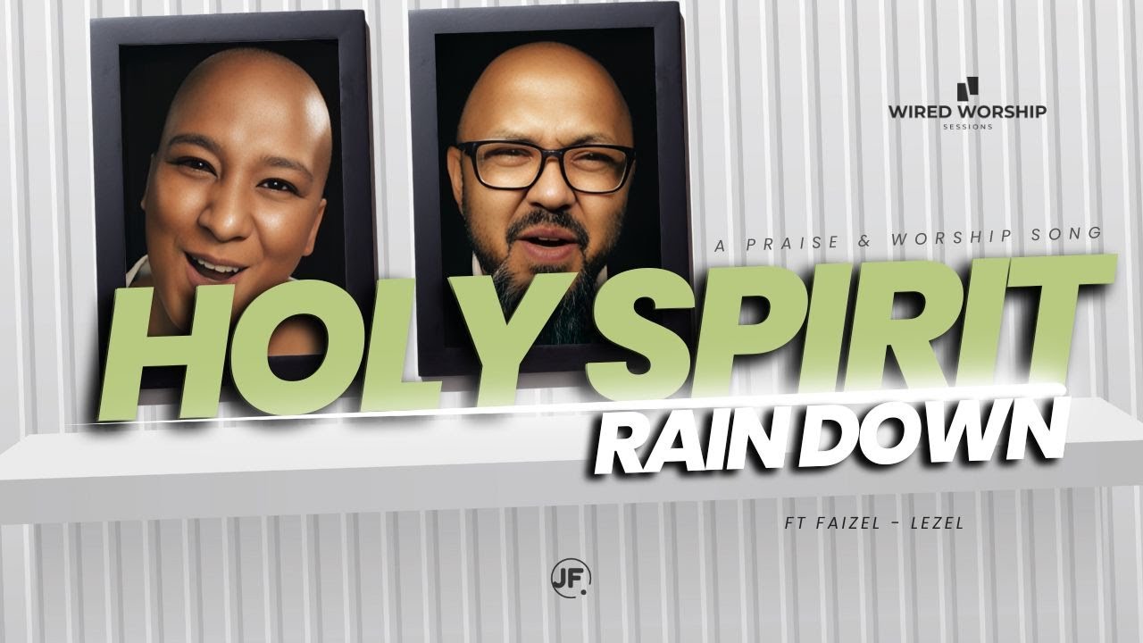 Holy Spirit Rain Down | CHRISTIAN COVERS | Wired Worship | JOYFESTSA ...