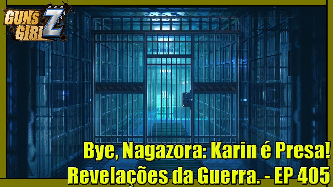 Bye, Nagazora: Capítulo 4: Para ao Caminhão! - Guns Girl Z - EP 405 ...