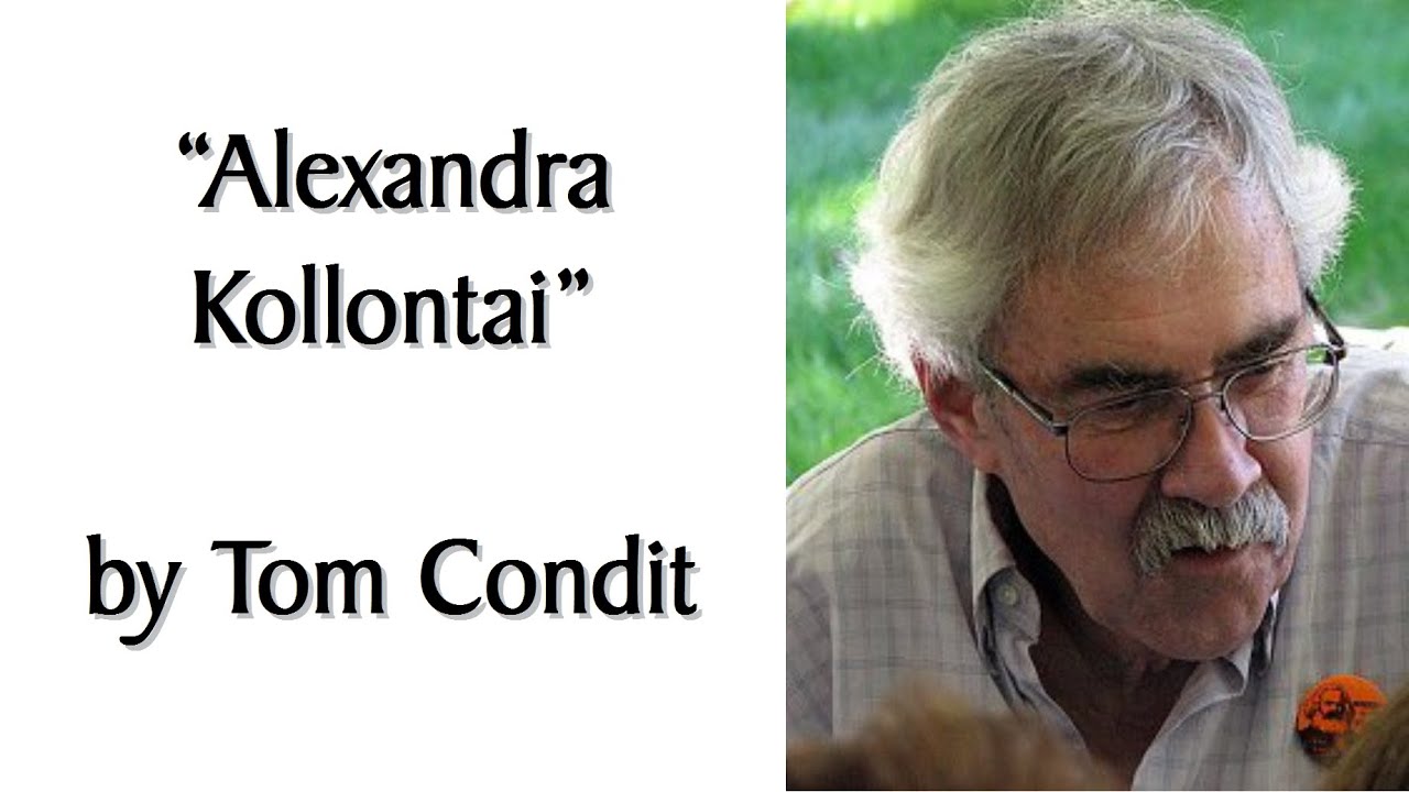 "Alexandra Kollontai" by Tom Condit. Biography of Woman Soviet ...