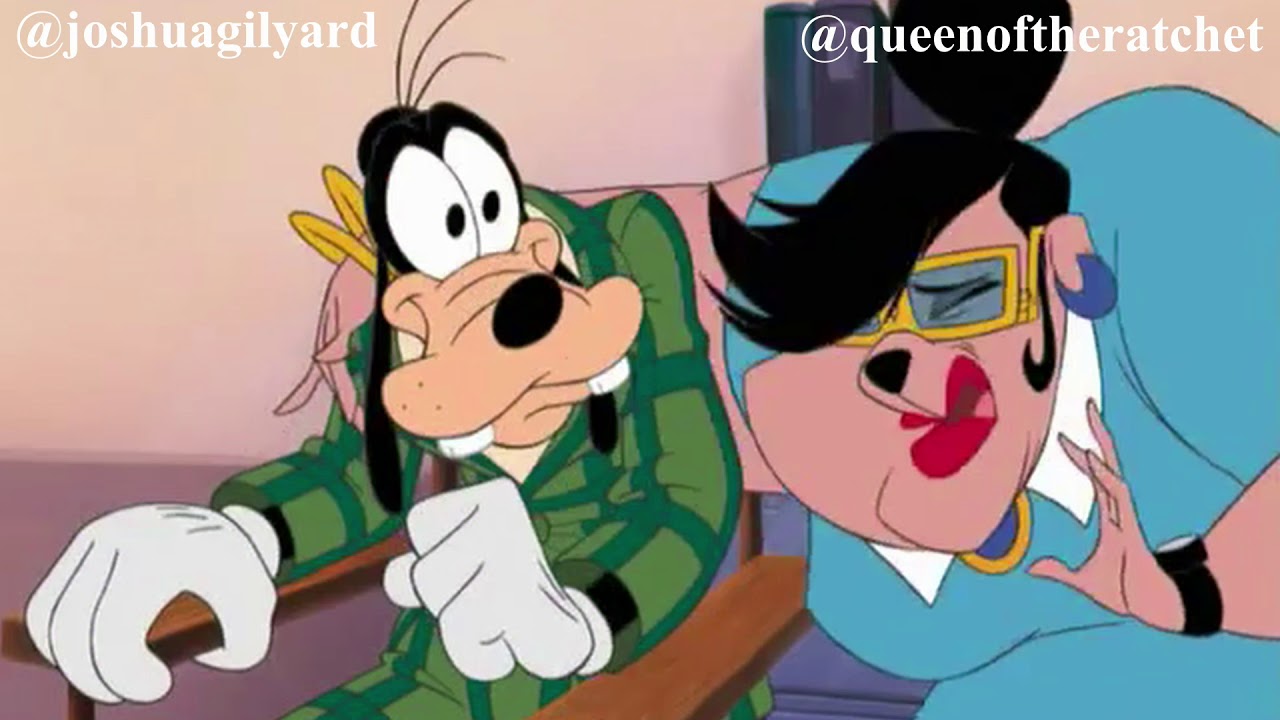 A GOOFY MOVIE - QUEEN OF THE RATCHET - YouTube
