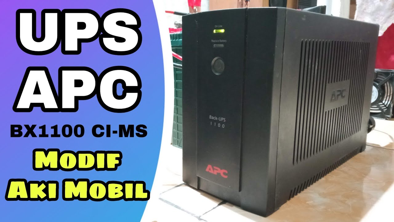 UPS APC BX1100 CI-MS modif aki eksternal - YouTube