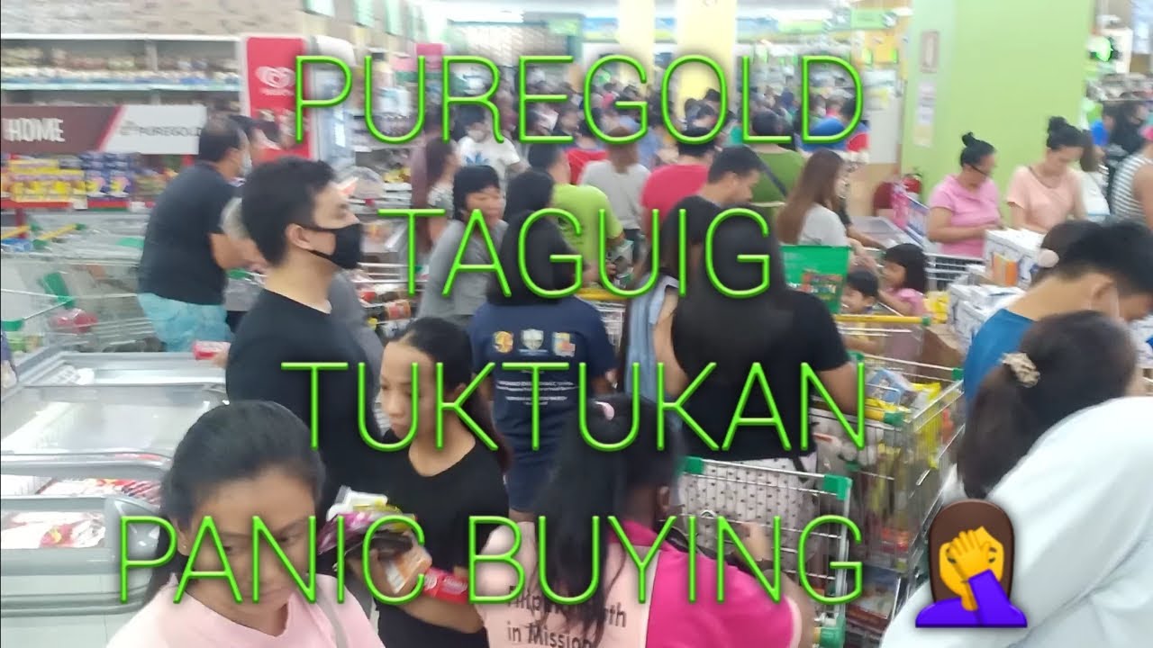 TAGUIGEÑO PANIC BUYING AT PUREGOLD TUKTUKAN ( ALCOHOL OUT OF STOCK ATBP ...