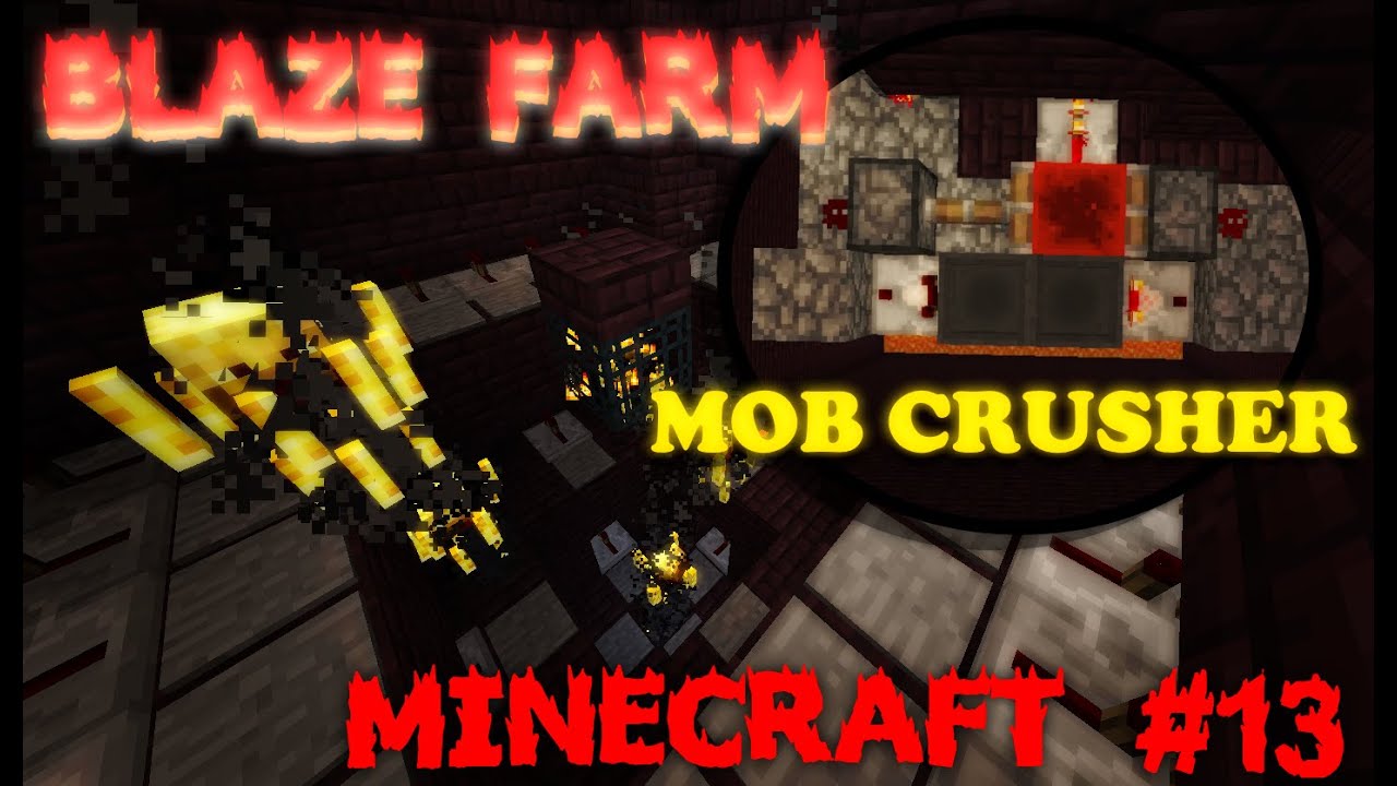 Automatic Blaze Farm/Mob Crusher! | Minecraft Vanilla 1.8 Survival Ep ...
