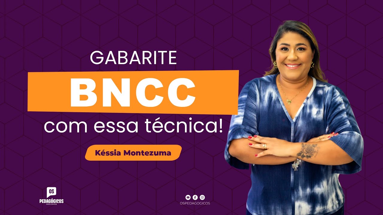 Gabarite BNCC com essa técnica! Com Késsia Montezuma - YouTube
