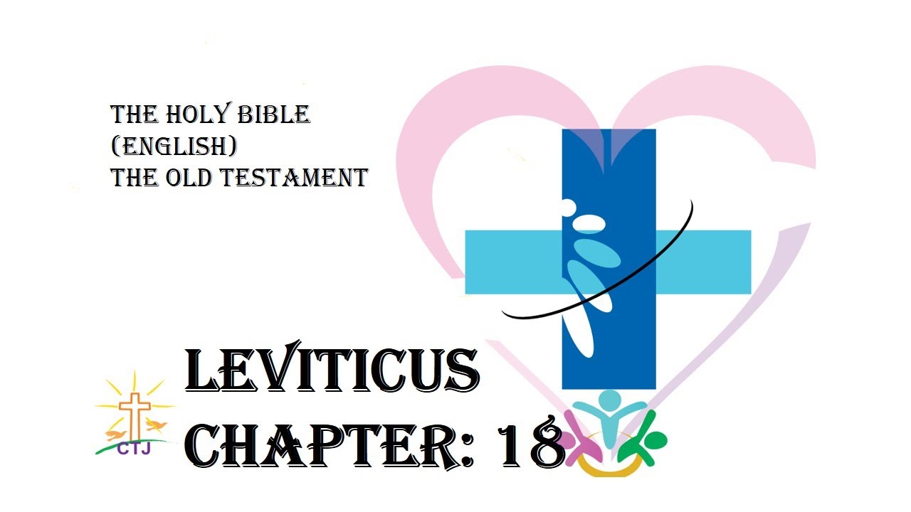 The Holy Bible | English Bible | Bible | Leviticus Chapter 18 - YouTube