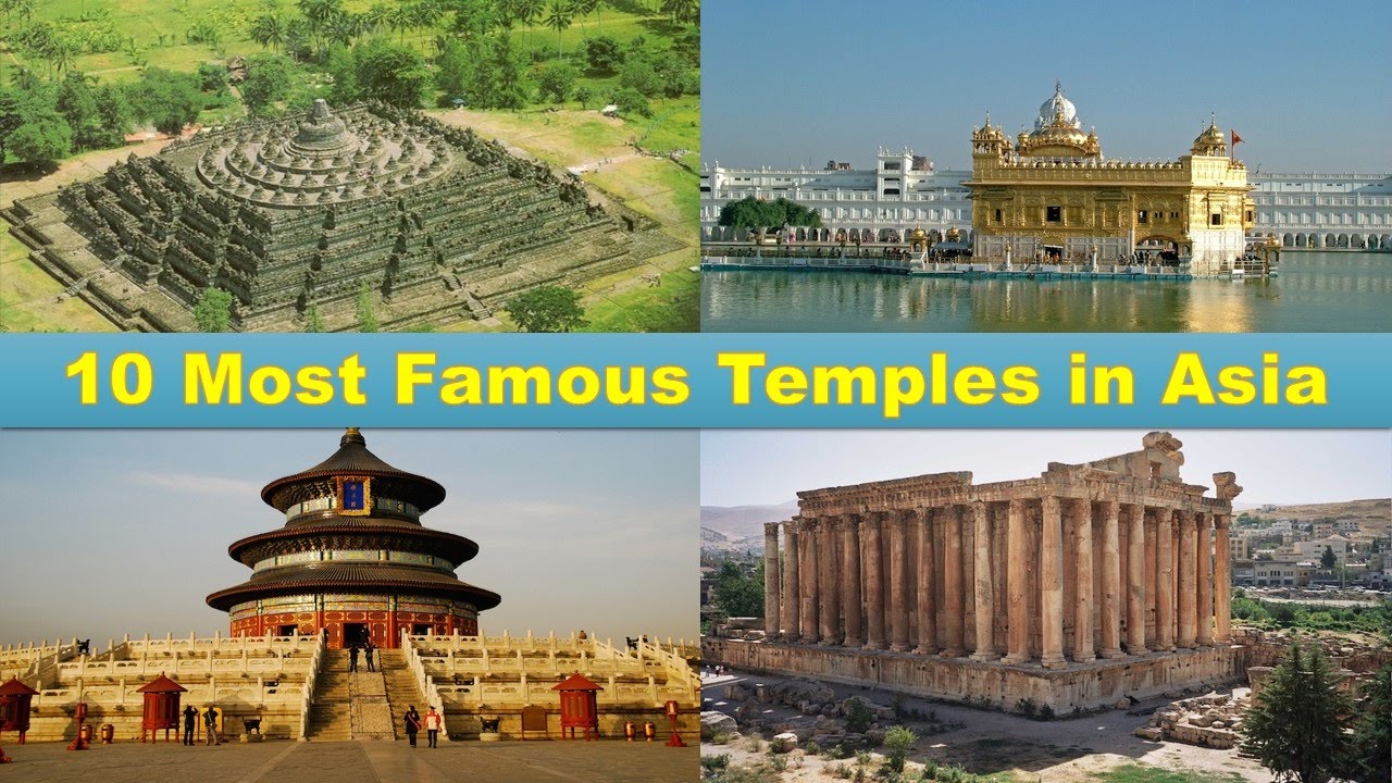 10 Most Famous Temples in Asia - YouTube