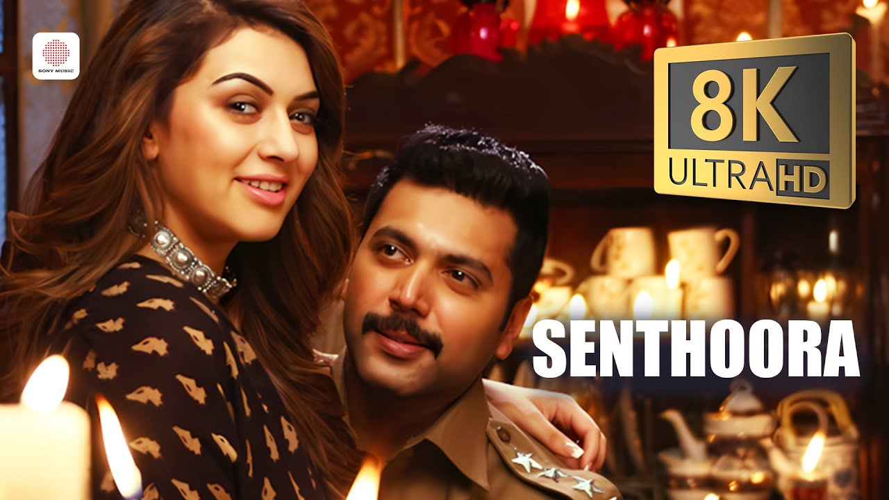 Bogan - Senthoora 8K/4K Video Song | Jayam Ravi, Hansika | D. Imman ...
