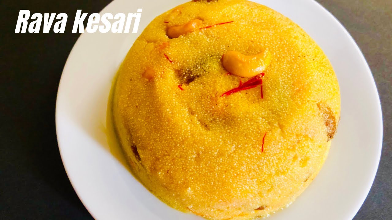 Rava Kesari | Sooji Halwa | Rava Kesari Recipe - YouTube