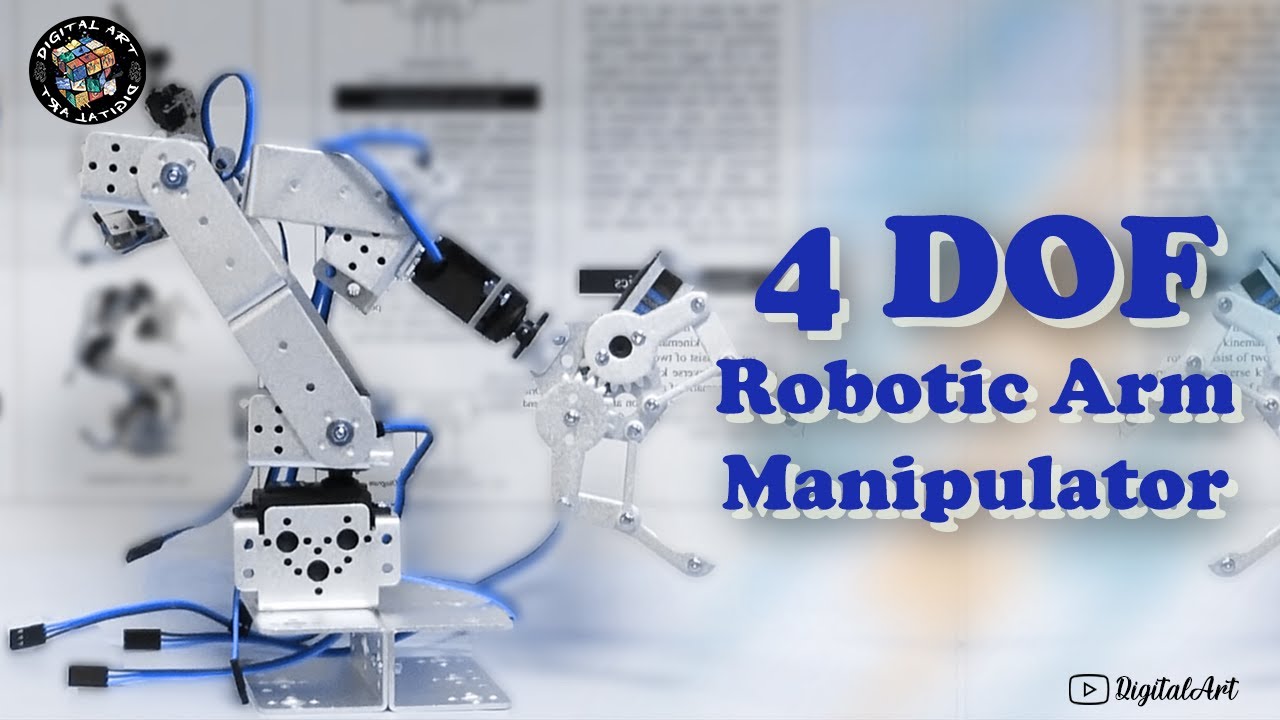 4-Degree-of-Freedom | Robotic Arm Manipulator | Arduino UNO - YouTube
