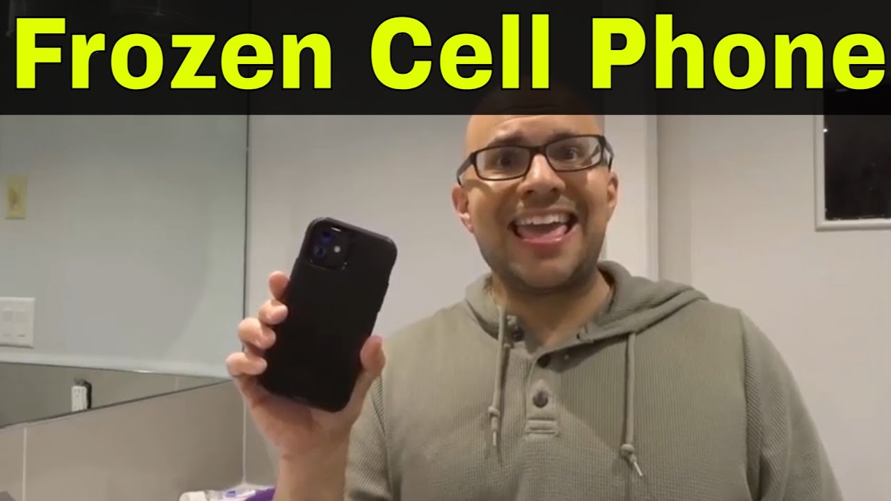 Easiest Way To Fix A Frozen Cell Phone-Easy Tutorial - YouTube
