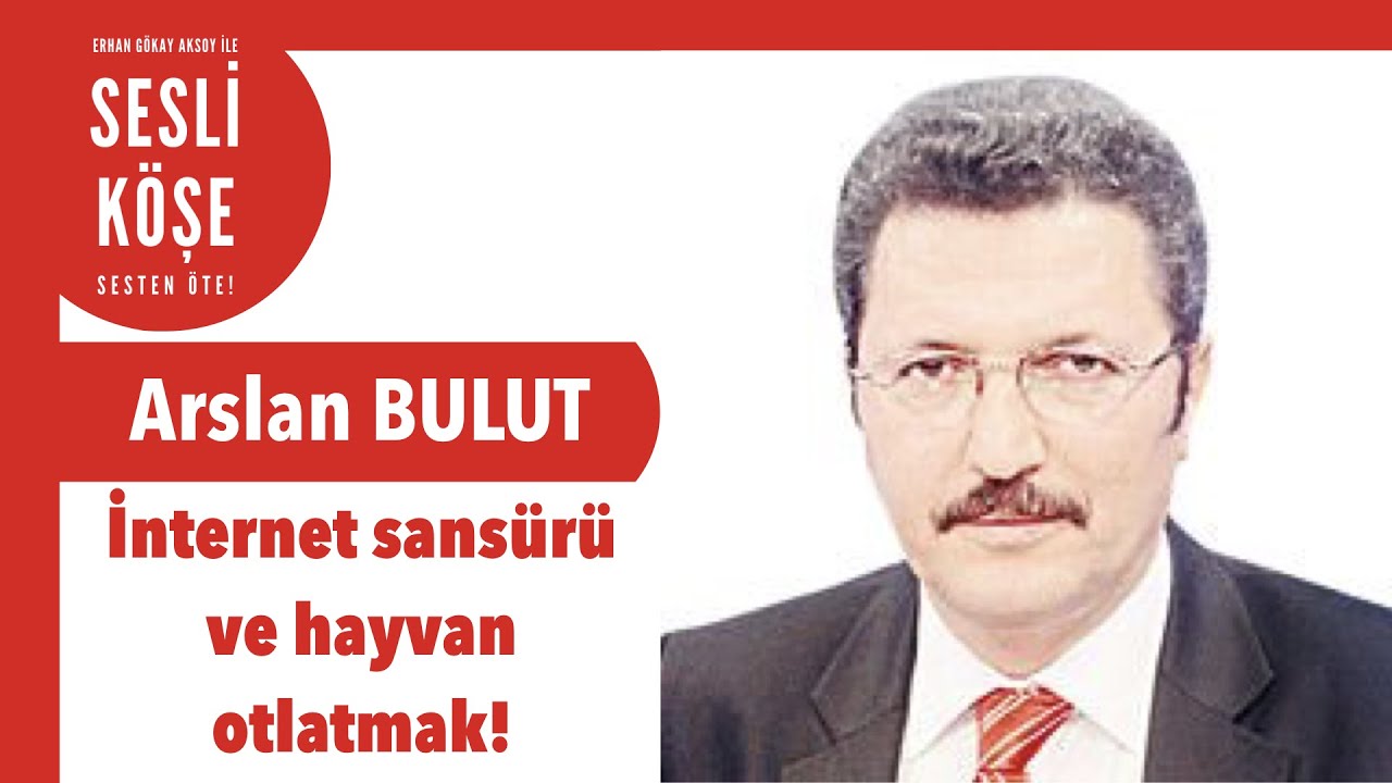 Arslan Bulut ''Hayvan otlatmak'' - Sesli Köşe Yazısı 28 Mayıs 2020 # ...