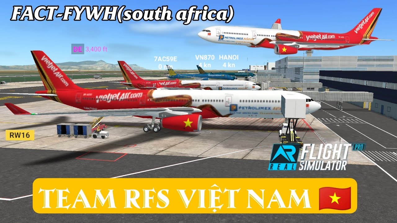 RFS-Real Flight Simulator 2.1.9 (FACT-FYWH) TEAM RFS VIETNAM( NAM PHI ...