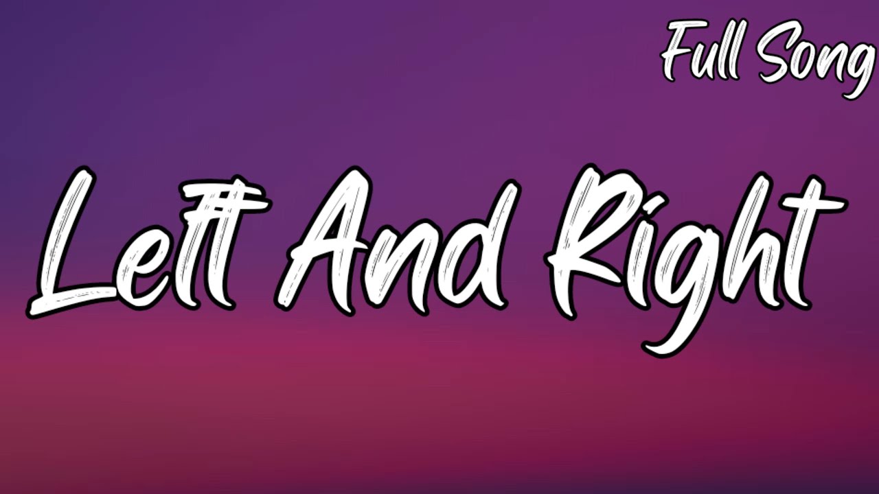 Charlie Puth - Left And Right (Lyrics) Ft Jungkook of BTS - YouTube