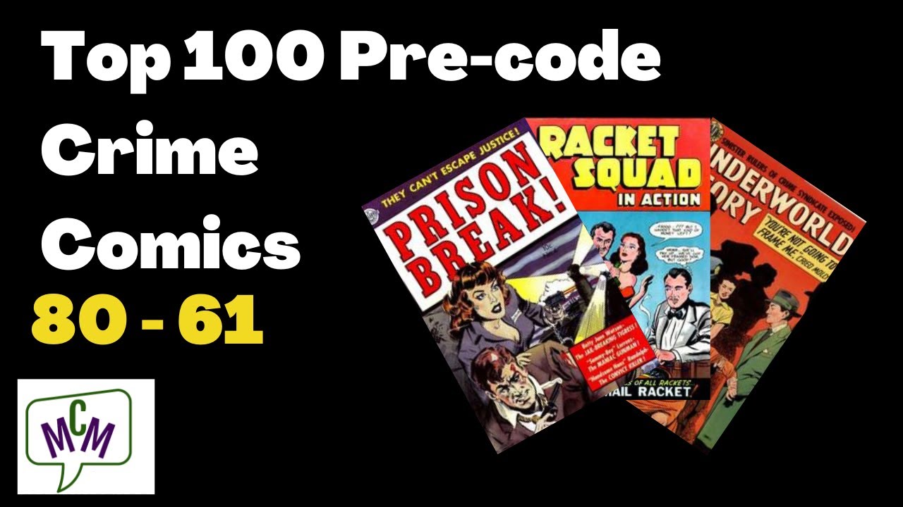 Top 100 Pre-Code Crime Comic Book Covers - 80 To 61 (ep 627) - YouTube