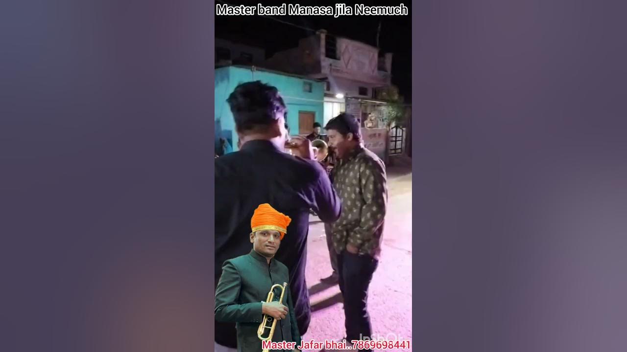 ghunghru..(master band Manasa) jila Neemuch Madhya pradesh...m..Jafar bhai..7869698441🎺🎺🎺🎷🎷🎷(1 ...
