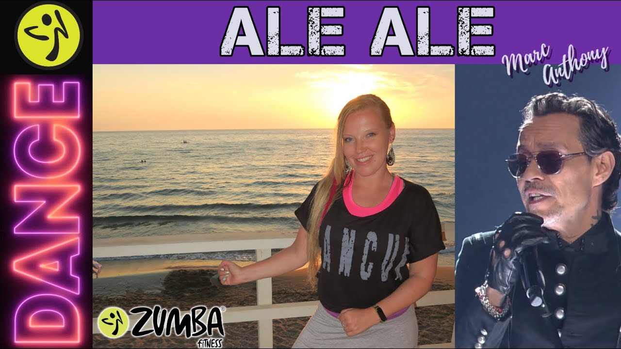 Ale Ale - Marc Anthony / ZUMBA DANCE / COREOGRAPHY - YouTube