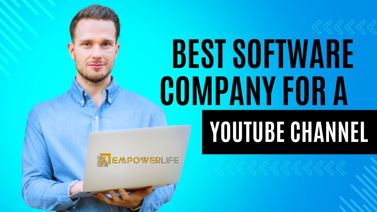 What is the best software company to start a YouTube Channel - YouTube