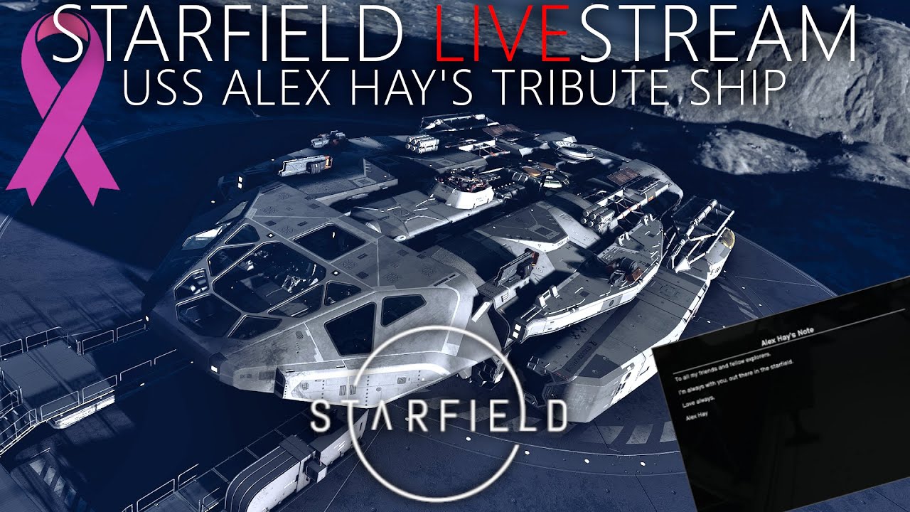 Starfield USS Alex Hay's Tribute Ship ! Alex Hay's Note And Starfield ...