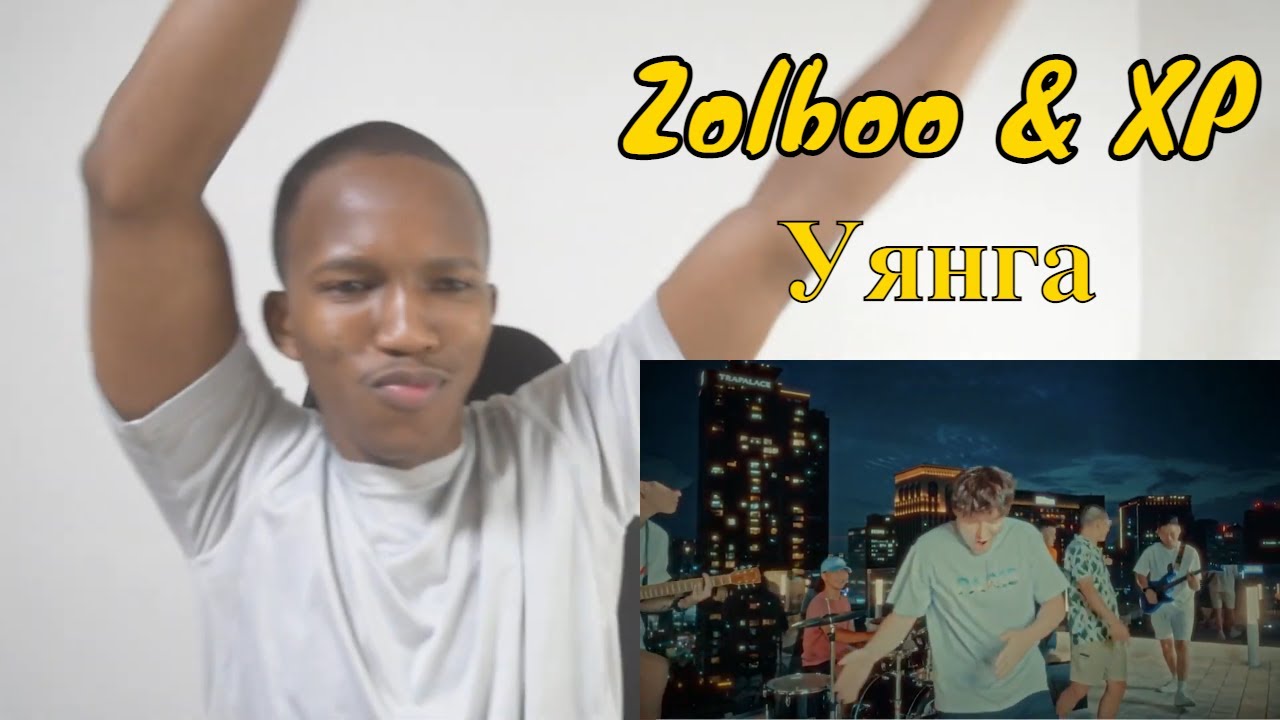Zolboo & XP - Уянга (Official music video) REACTION - YouTube
