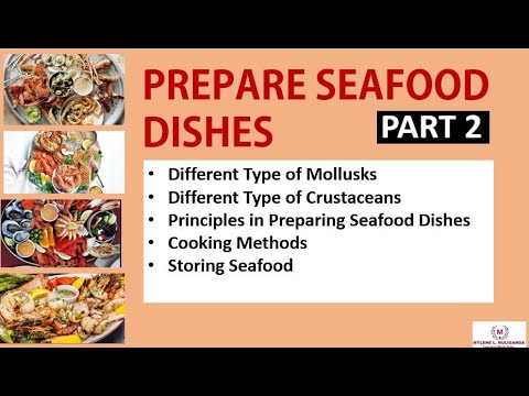 TLE - Prepare Seafood Dishes Part 2 Download the PDF Here - YouTube