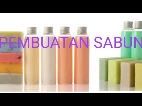 PEMBUATAN SABUN ALAMI - YouTube