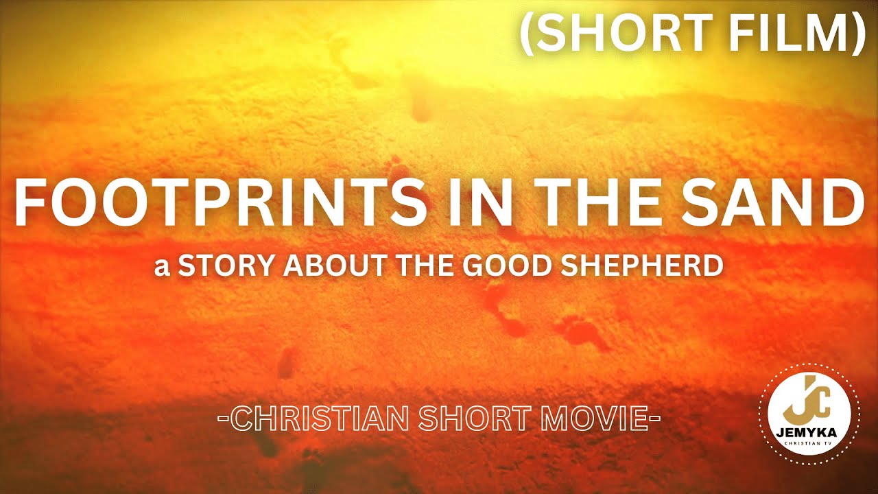 FOOTPRINTS IN THE SAND - The Movie | Christian Short Film 4K | Watch ...