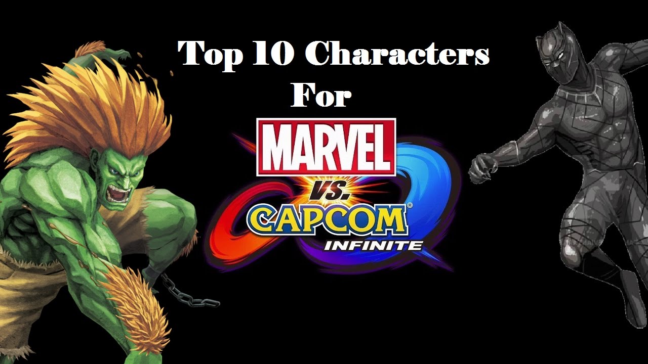 Top 10 Characters for Marvel vs Capcom Infinite - YouTube