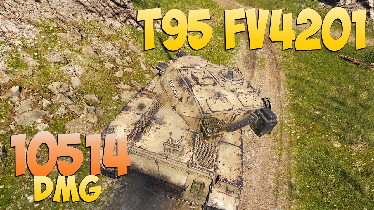 T95/FV4201 - 4 Kills 10.5K DMG - Star! - World Of Tanks - YouTube