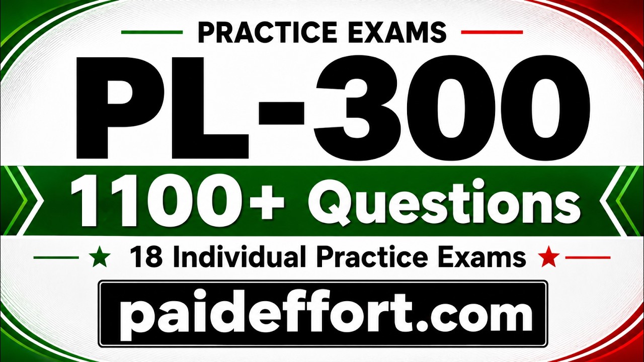 PL-300 Practice Exams | 1100+ Questions | 18 Individual Practice Exams ...