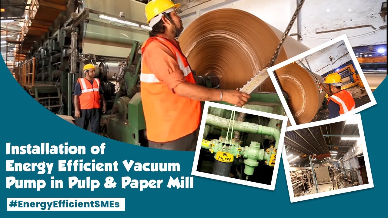 Installation of Energy Efficient Vacuum Pump in Pulp & Paper Mill - YouTube