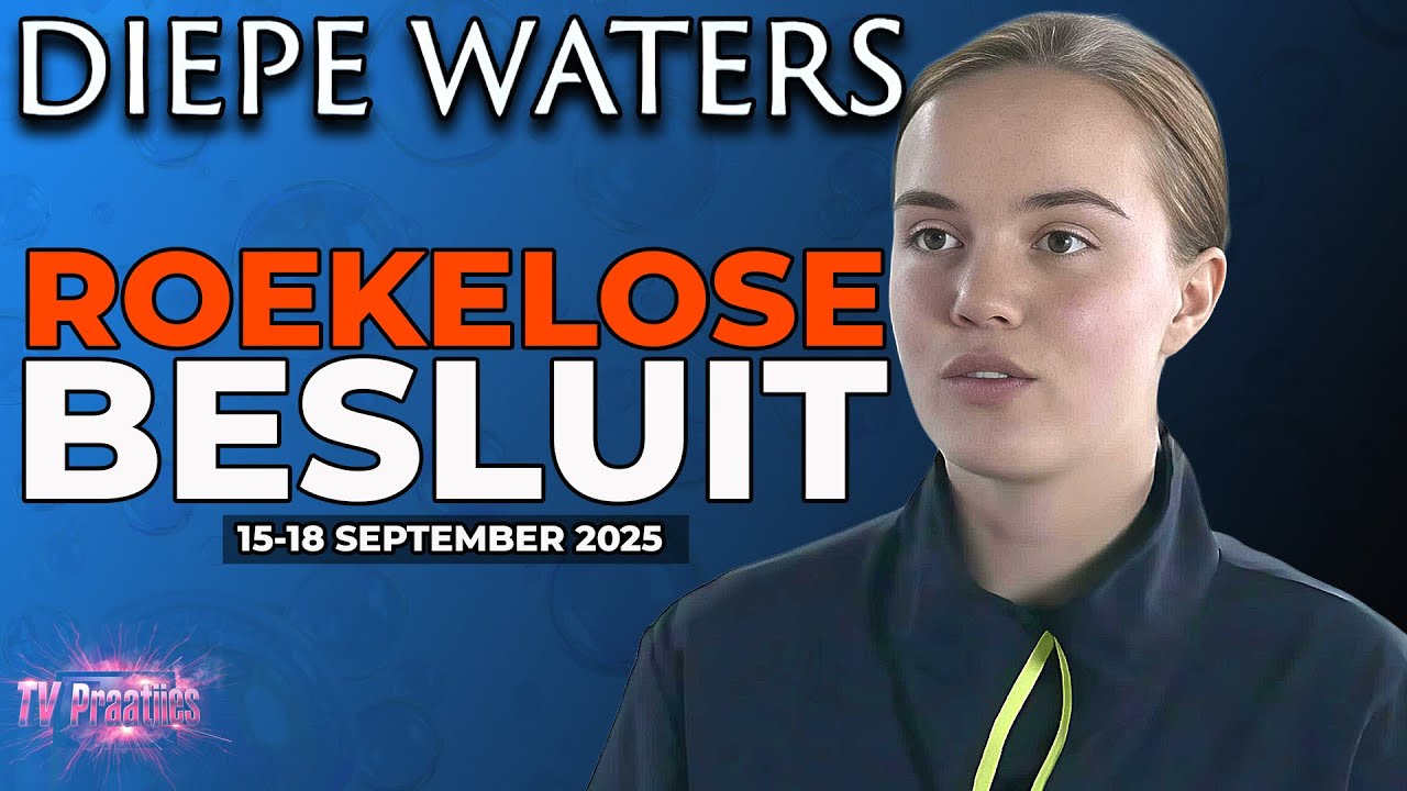 Diepe Waters Voorskou 15–18 September 2025: Hanneli se ROEKELOSE ...
