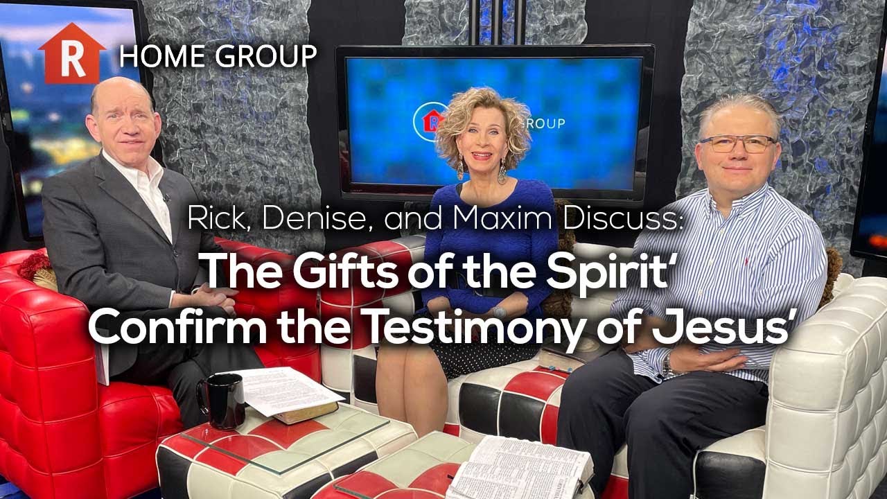 The Gifts of the Spirit‘ Confirm the Testimony of Jesus’ — Home Group ...