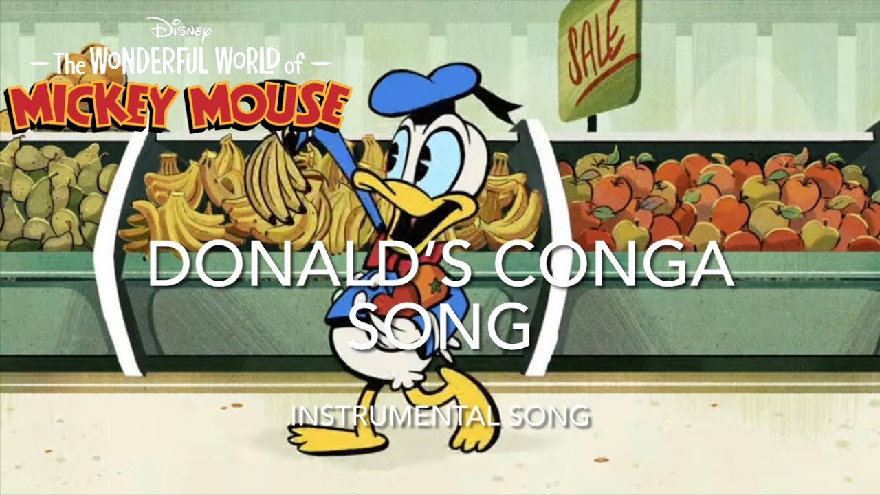 The Wonderful World of Mickey Mouse - Donald’s Conga Song (Instrumental ...