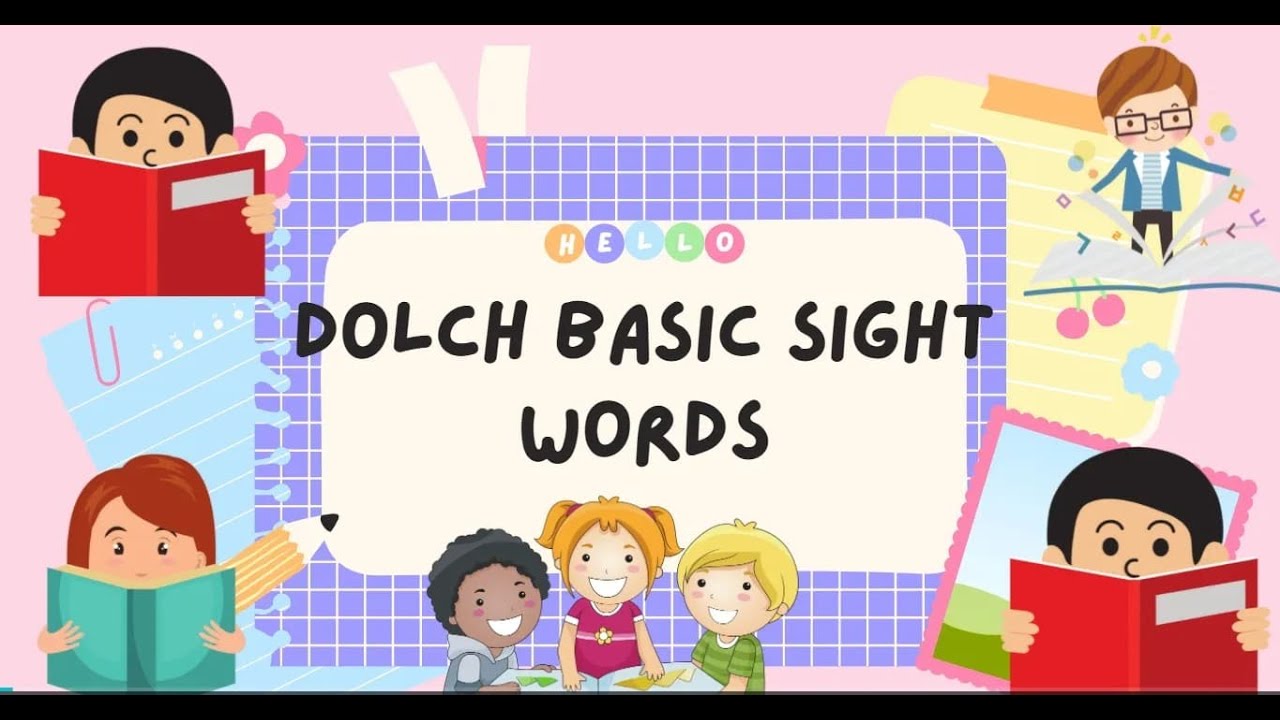 Dolch Basic Sight Words - YouTube