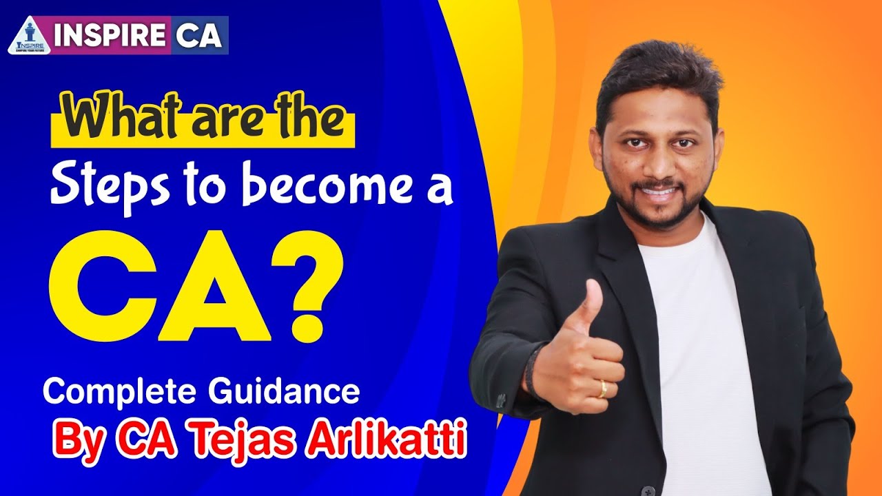 What are the steps to become a CA? Complete step by step Guidance By CA ...