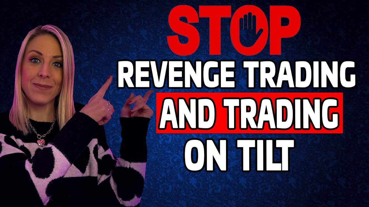 5 Trading Psychology Tips to Stop Revenge Trading and Trading on Tilt ...