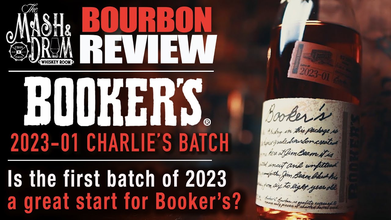 Booker's 2023-01 Charlies' Batch Bourbon Review - YouTube