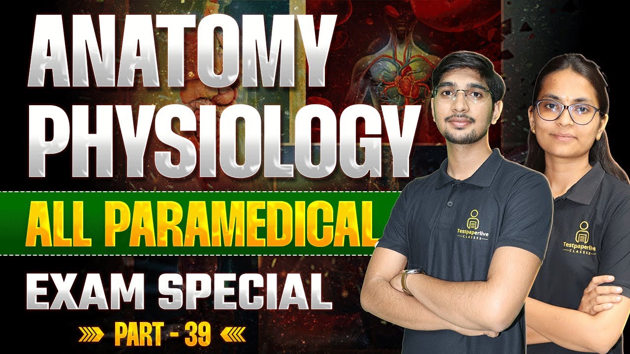 Anatomy & Physiology Special Class For Lab Technician, OT Technician ...