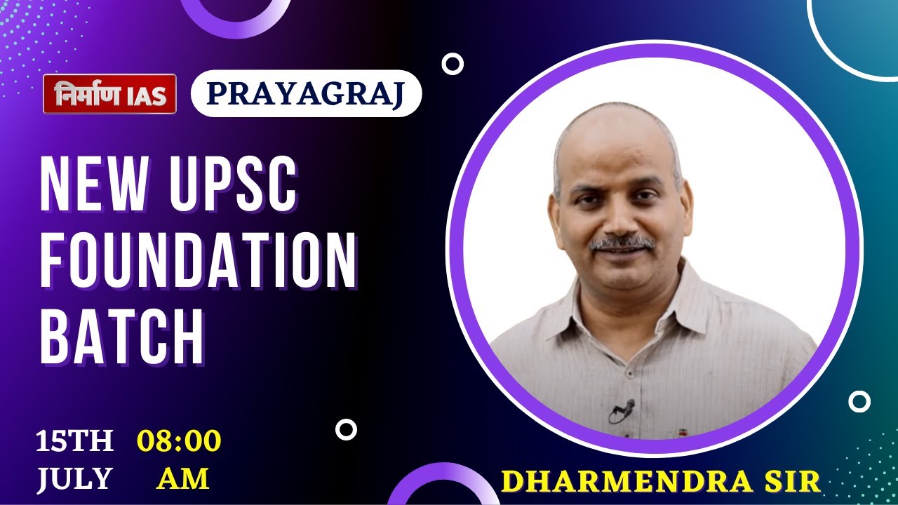 Nirman IAS Prayagraj : New Foundation Batch : Ethics By Dharmendra ...