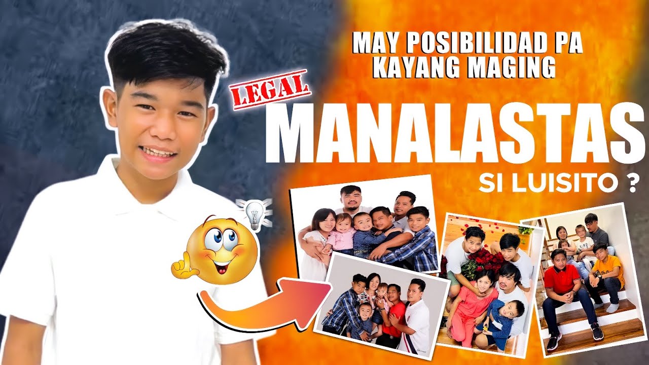 MAGING LEGAL MANALASTAS KAYA SI LUISITO?🤔| SUMMARY LEGAL ADOPTION NI ...