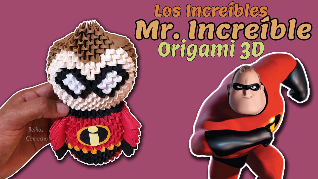 Cómo Hacer a Mr. Increíble en Origami 3D - Tutorial Facil - Bethoz Camacho - YouTube